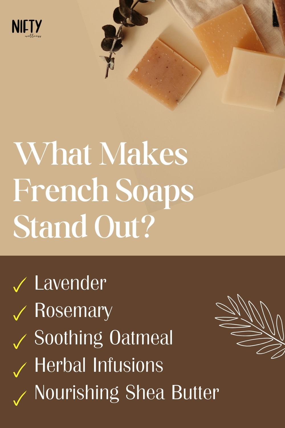 The Best French Soap: History, Brands & More - Nifty Wellness